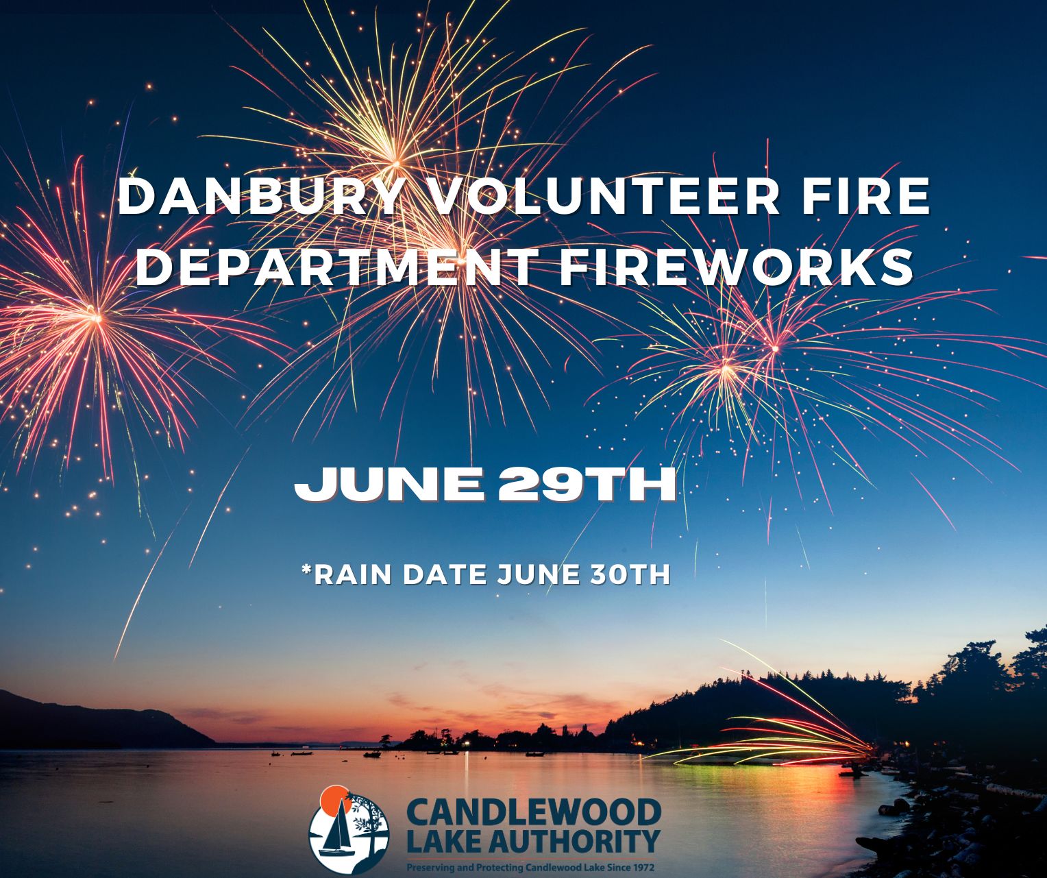 Danbury Volunteer Fire Department Fireworks